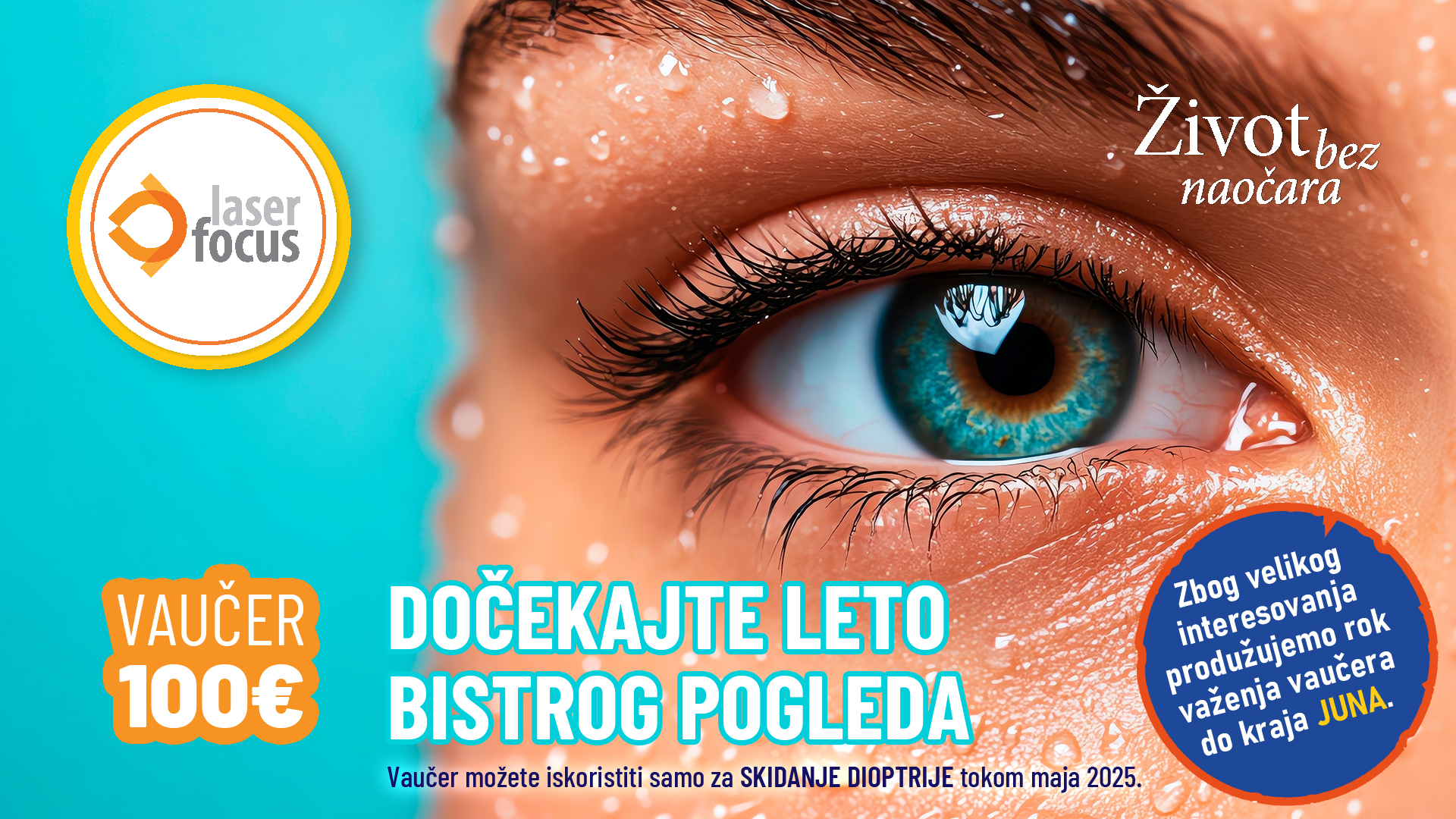 Vaučer katarakta za mesec jun • Laserfocus Centar za mikrohirurgiju oka